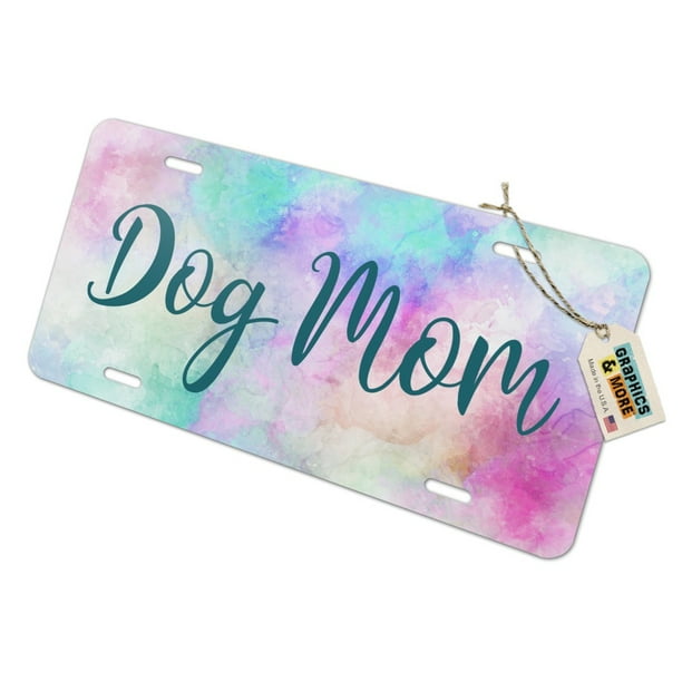 Dog Mom Novelty Metal Vanity Tag License Plate - Walmart.com - Walmart.com