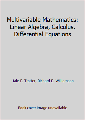Pre-Owned Multivariable Mathematics: Linear Algebra, Calculus ...