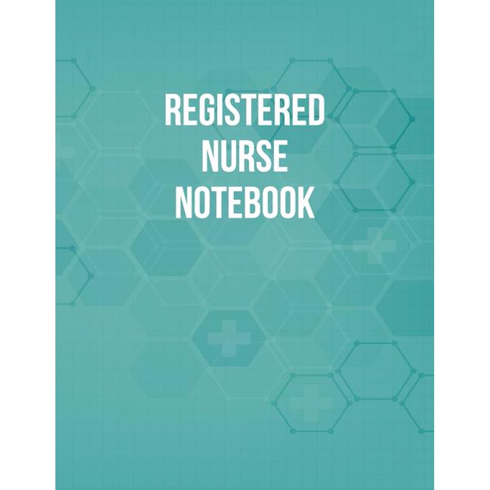 Registered Nurse Notebook Funny Nursing Theme Notebook Includes registered-nurse-notebook-funny-nursing-theme-notebook-includes