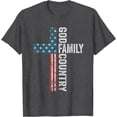 God Family Country - Patriotic Freedom Christian USA Cross T-Shirt ...