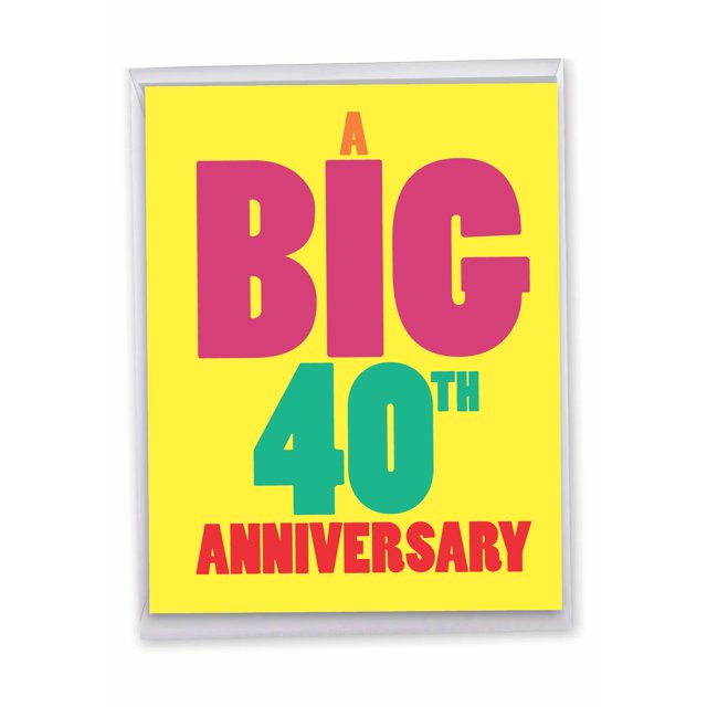 1 Jumbo Funny 40th Anniversary Card with Envelope (8.5 x 11 Inch) - Big ...