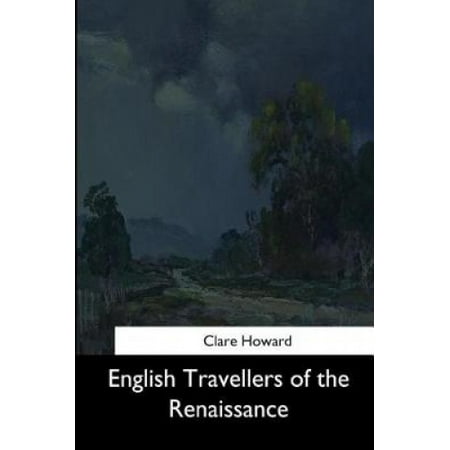 English Travellers of the Renaissance | Walmart Canada