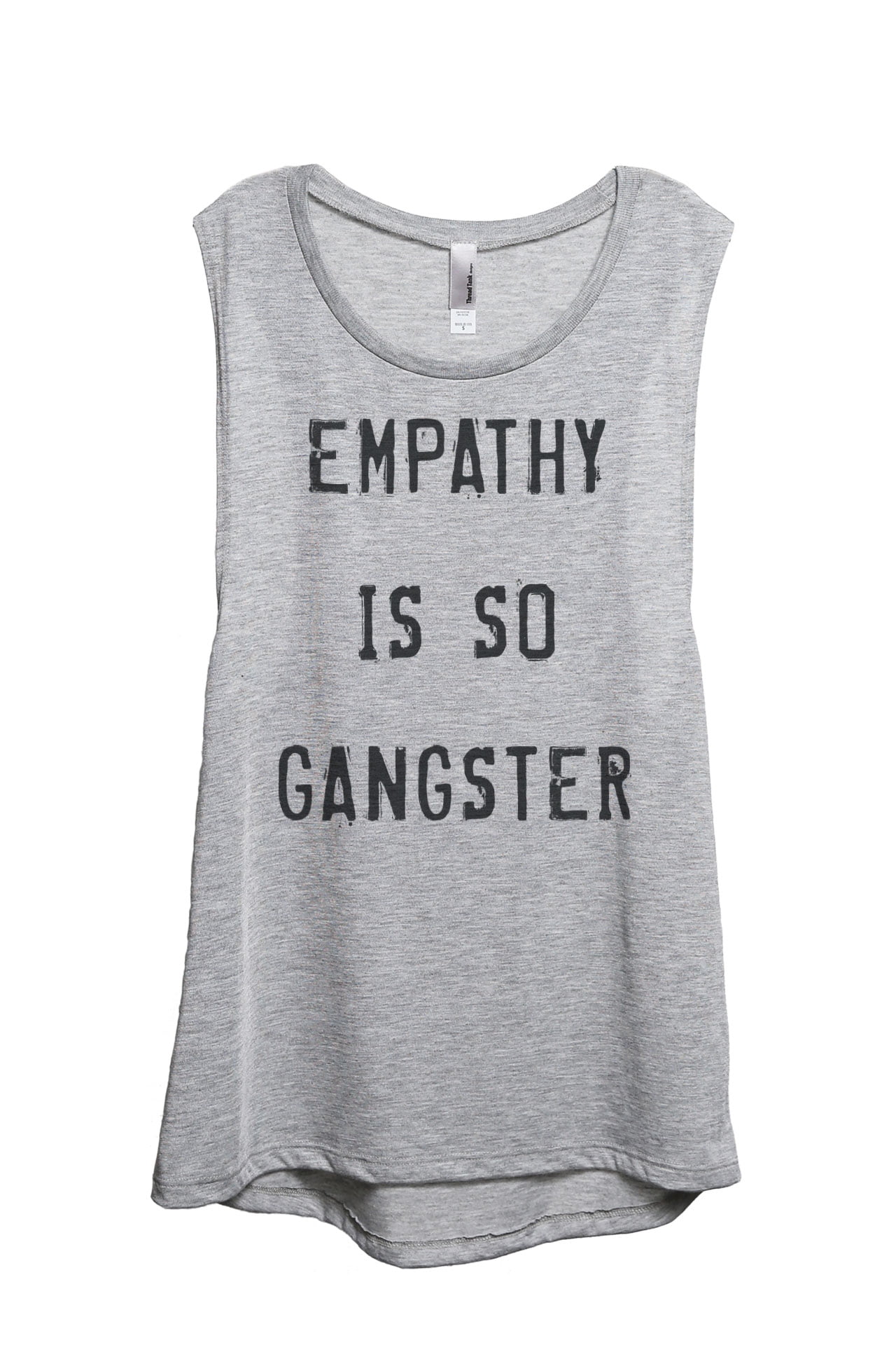 Thread Tank Empathy Is So Gangster Women's Sleeveless Muscle Tank Top ...
