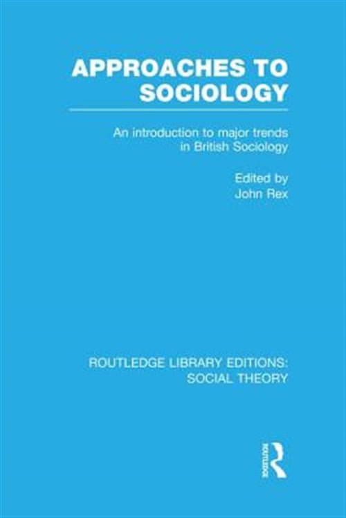 Pre-Owned Routledge Library Editions: Social Theor Approaches to ...