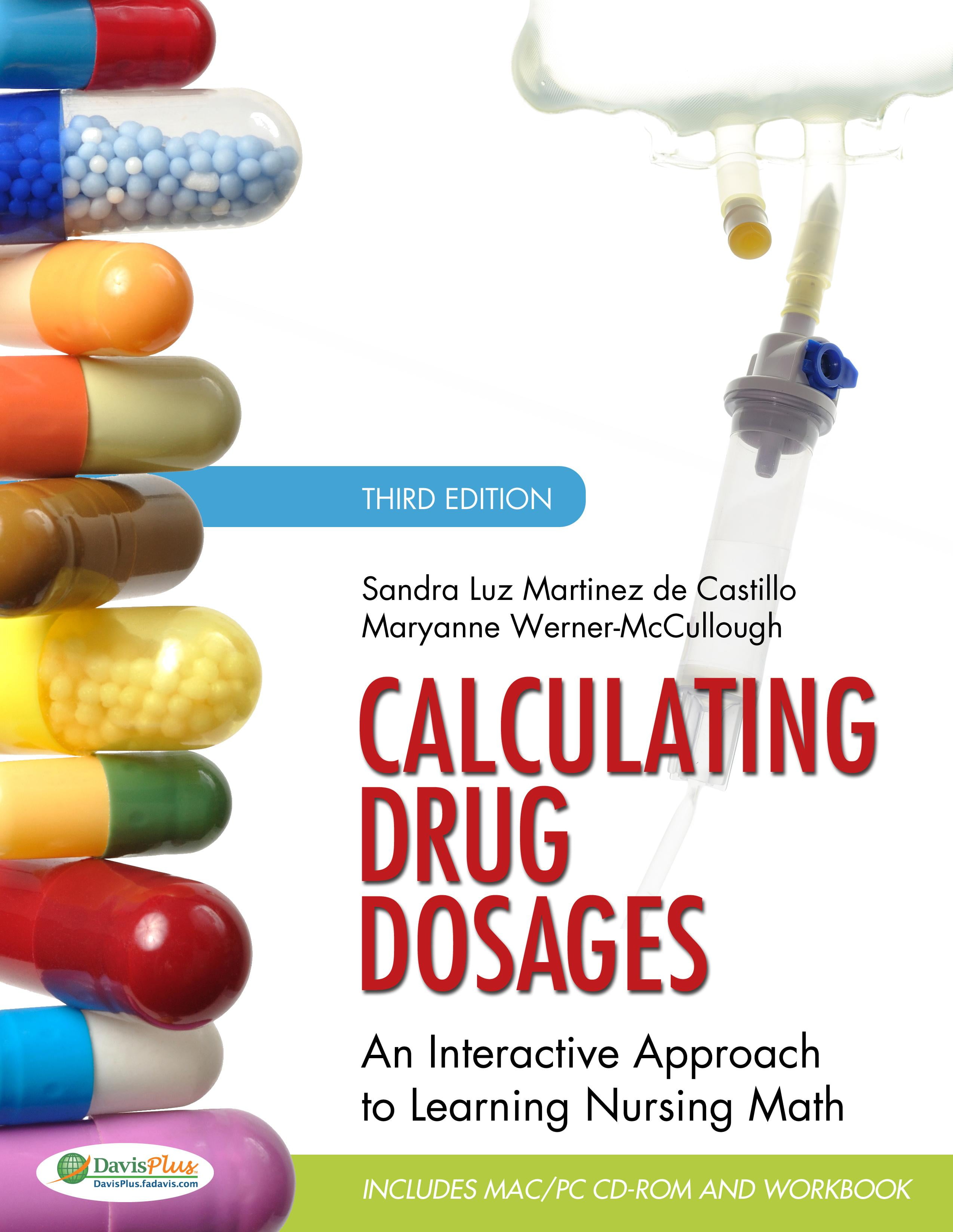 Calculating Drug Dosages An Interactive Approach To Learning Nursing Math Other