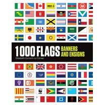 The World Encyclopedia of Flags: An Illustrated Guide to International ...