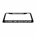 Sloboki I Know I Know License and Registration License Plate Frame ...