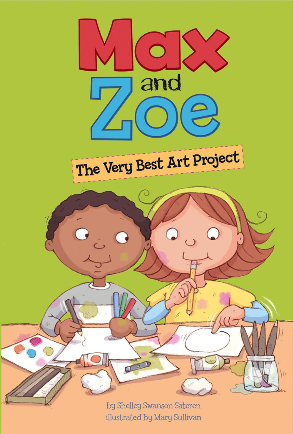 Max and Zoe: Max and Zoe: The Very Best Art Project (Paperback ...
