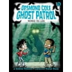 Desmond Cole Ghost Patrol: A Troll Lot of Trouble (Series #17 ...
