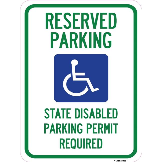 SignMission A-1824-23008 18 x 24 in. Aluminum Sign - Reserved Parking ... SignMission A-1824-23008 18 x 24 in. Aluminum Sign - Reserved Parking ...