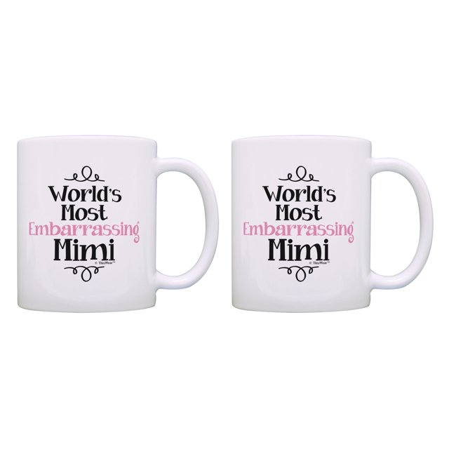 ThisWear Funny Mimi Birthday Gifts Most Embarrassing Mimi Cup Mimi Gag ...