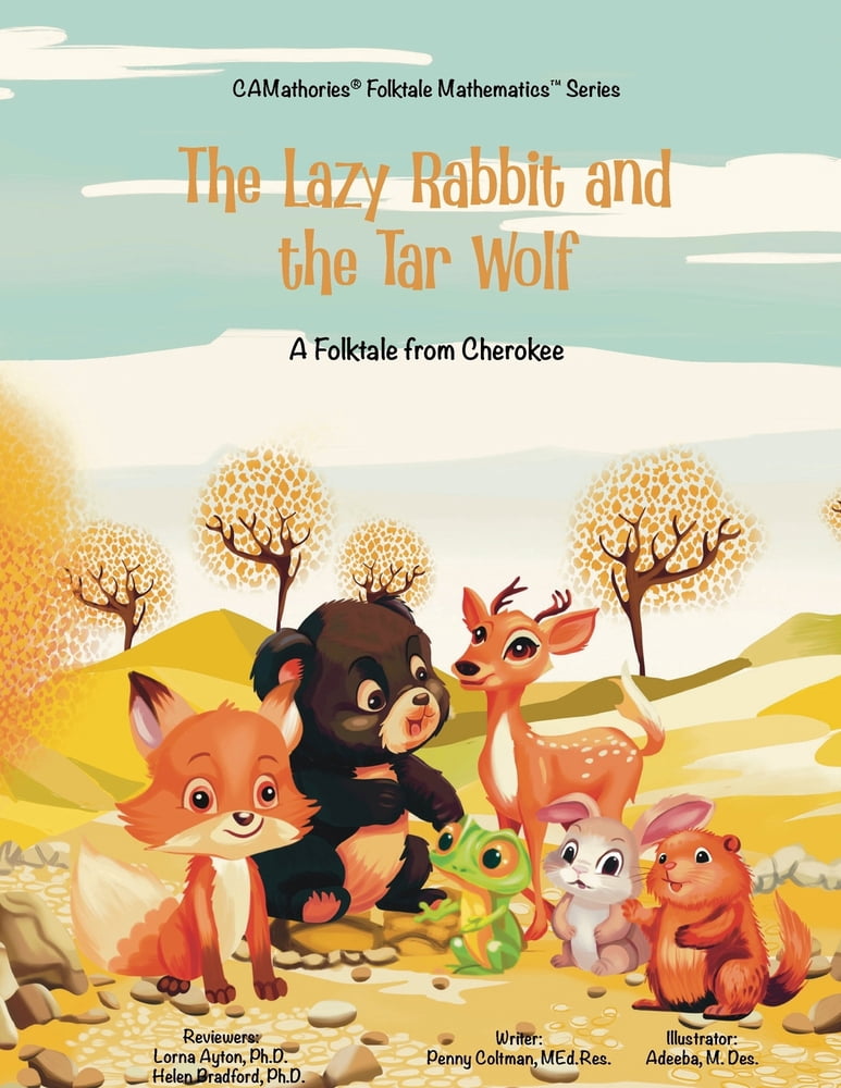 Pre-Owned The Lazy Rabbit and the Tar Wolf: A Cherokee (Native American ...