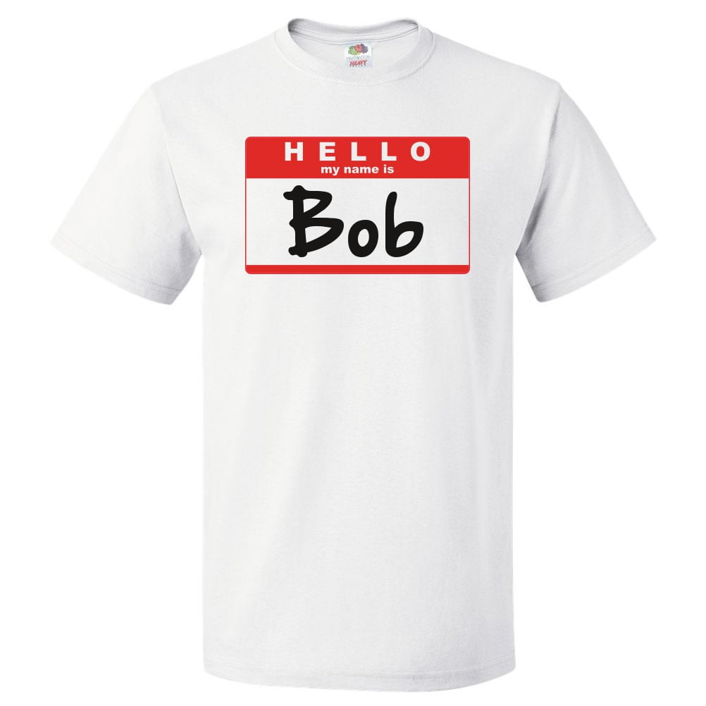 Hi My Name Is Bob
