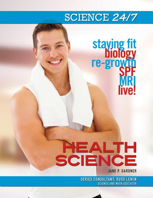 Science 24/7: Health Science (Series #11) (Hardcover) - Walmart.com