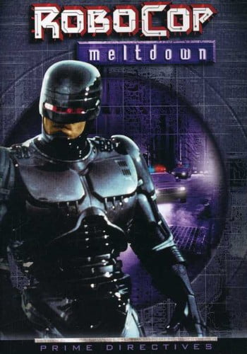 Robocop 2: Series - Meltdown (DVD) - Walmart.com