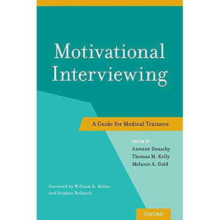 Motivational Interviewing: A Guide for Medical Trainees | Walmart Canada