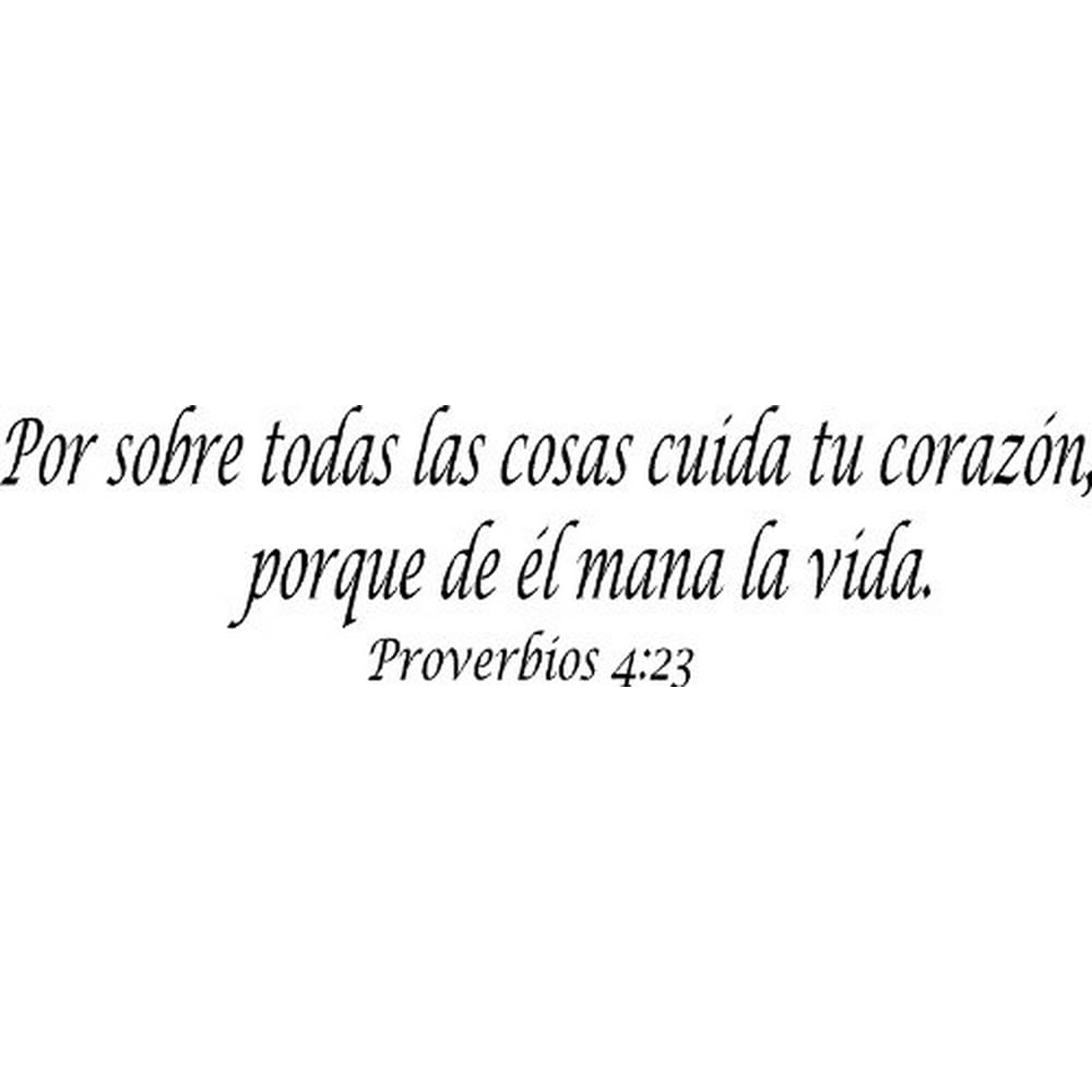 Proverbios 4:23, Spanish Bible Verse Vinyl Wall Decal by Scripture Wall ...