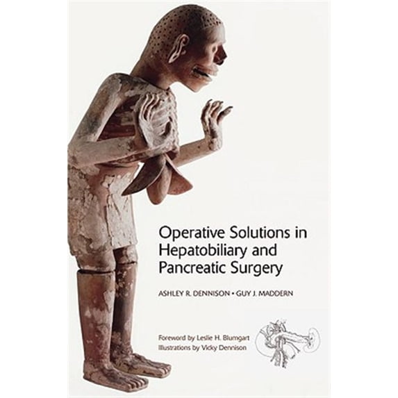 Pre-Owned Operative Solutions in Hepatobiliary and Pancreatic Surgery ...