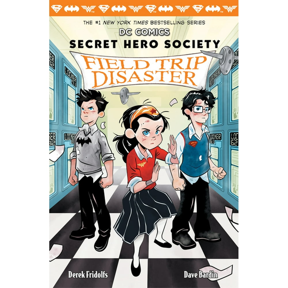 DC Comics: Secret Hero Society: Field Trip Disaster (DC Comics: Secret ... DC Comics: Secret Hero Society: Field Trip Disaster (DC Comics: Secret ...