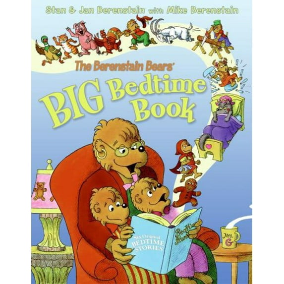 Pre-Owned The Berenstain Bears' Big Bedtime Book, 9780060574352 ...