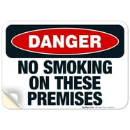 Danger No Smoking No Fume Sign, OSHA Danger Sign, 24x36 Corrugated ...