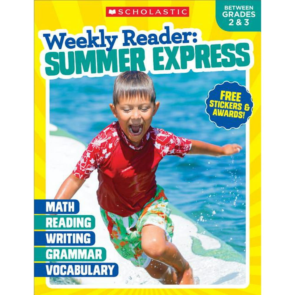 Weekly Reader: Summer Express: Weekly Reader: Summer Express (Between ...
