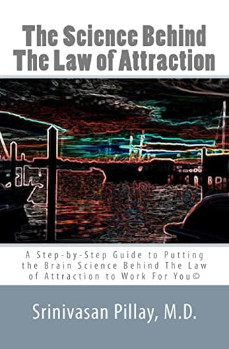Pre-Owned The Science Behind the Law of Attraction: A Step-By-Step ...