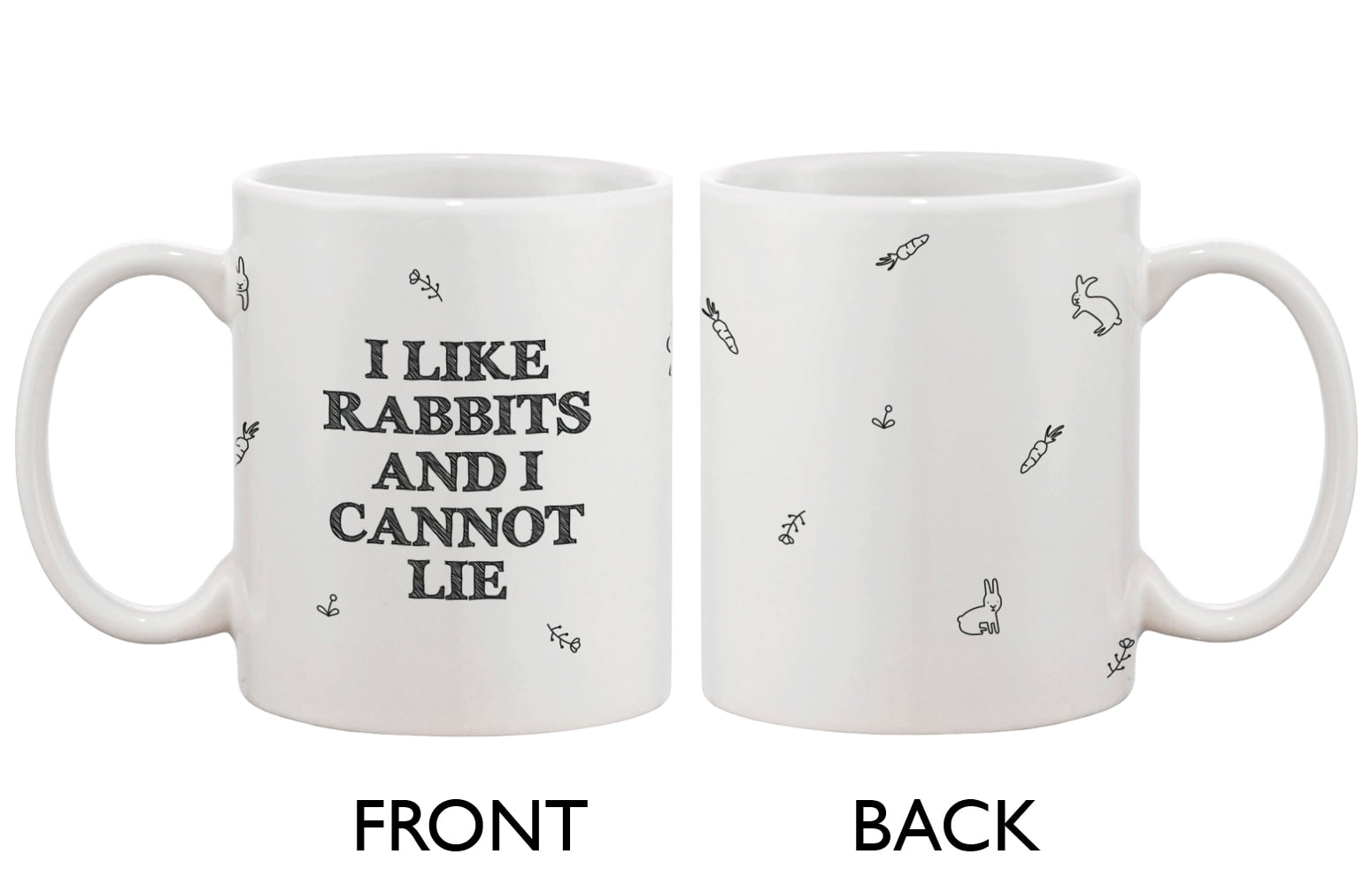 Funny and Cute Bunny Ceramic Coffee Mug - I Like Rabbits and I Cannot ...