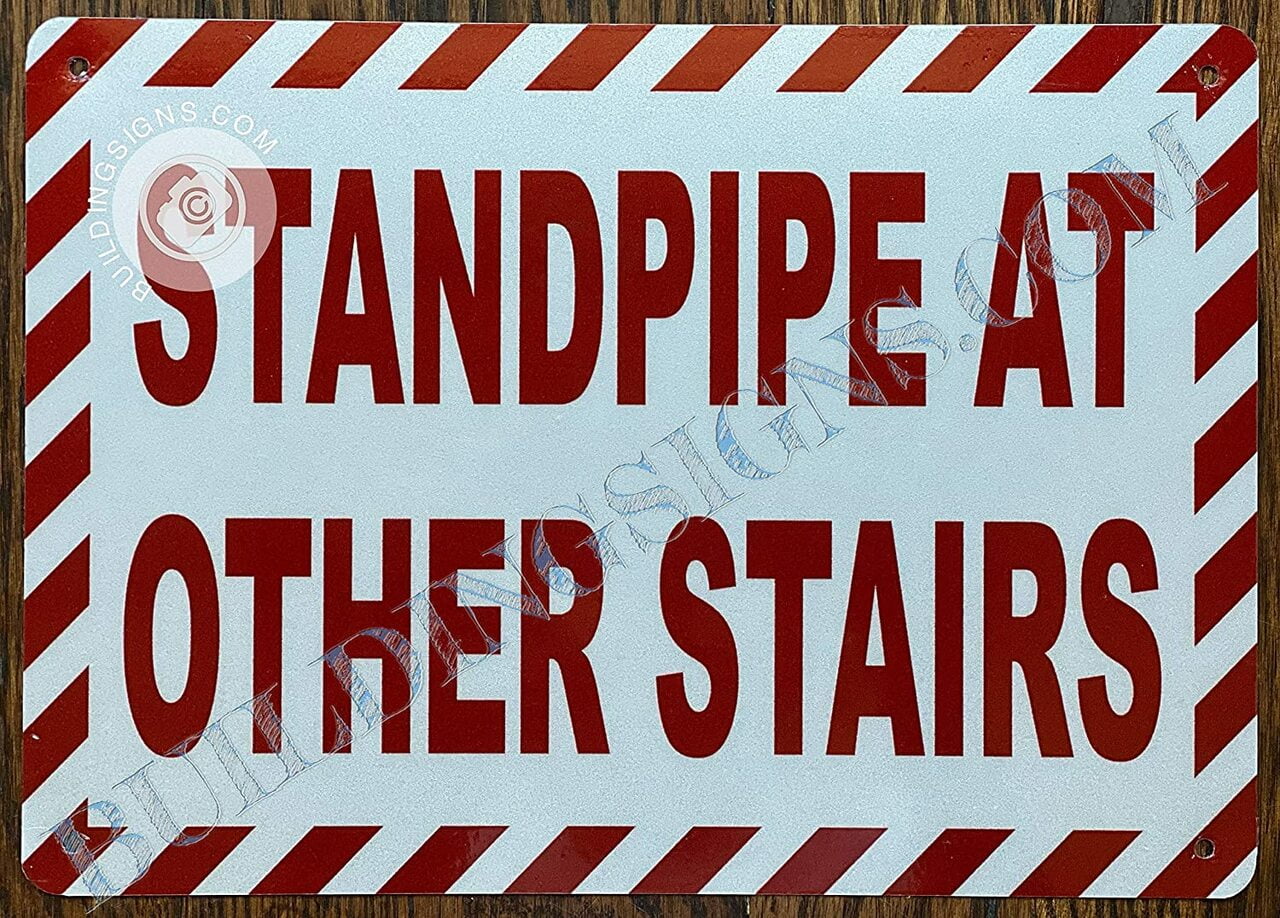Standpipe at Other Stairs Sign (White, Reflective, Aluminium 7X10,Rust ...