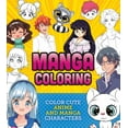 Manga Coloring Book: Color Cute Anime and Manga Characters (Paperback ...