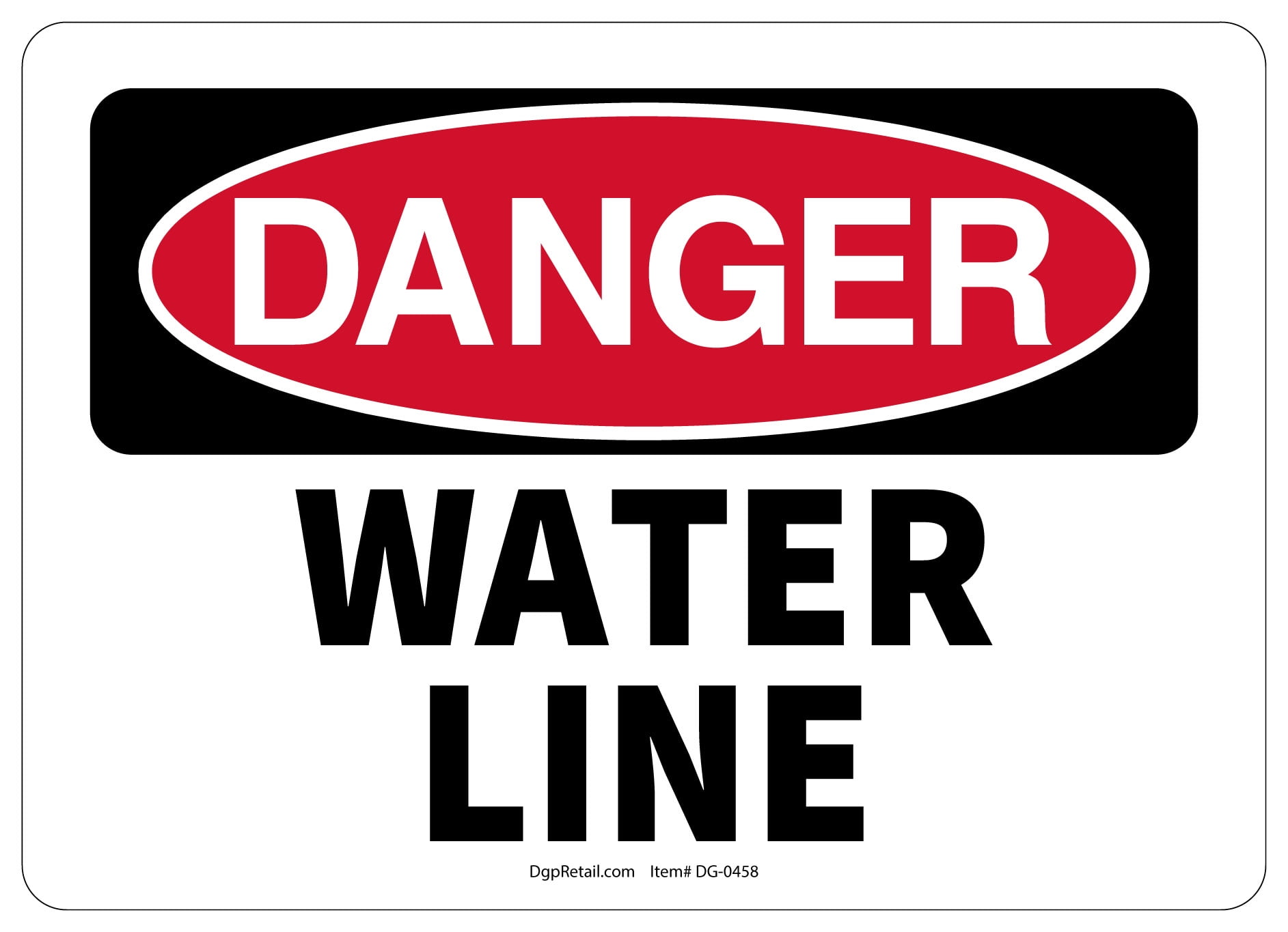 OSHA DANGER SAFETY SIGN WATER LINE - Walmart.com