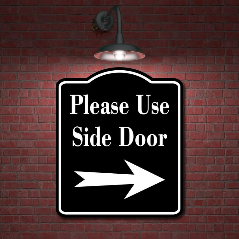 Use Side Door Sign