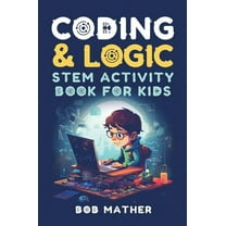 Coding for Kids Ages 10 and Up : Coding for Kids and Beginners using ...
