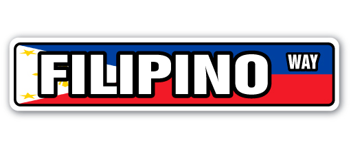 FILIPINO FLAG Street Sign philippines national nation pride country ...