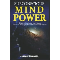 Paradigm Shift: Develop a successful mindset, shift your paradigms, build your self-image and ...