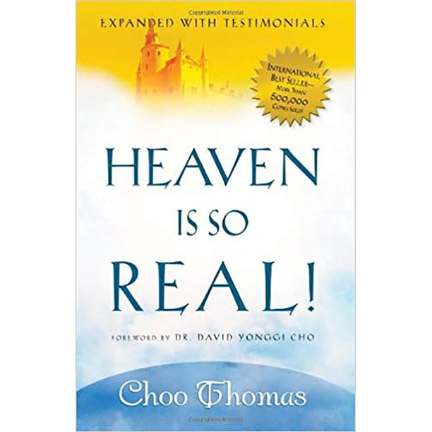 Heaven Is So Real! : Expanded with Testimonials (Paperback) - Walmart.com