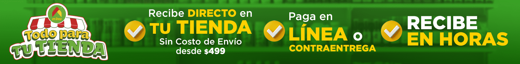 Todos para tu tienda | Bodega Aurrera Despensa en línea.