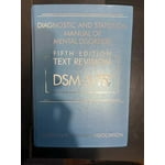 Fifth Edition DSM-5-TR, Diagnostic and Statistical Manual of Mental ...