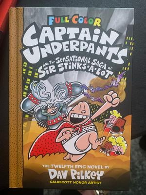 Dav Pilkey Captain Underpants and the Sensational Saga of Sir Stinks A Lot Color Edition Captain Underpants 12 Color Edition Hardcover Walmart