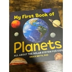 MY FIRST BOOK OF: My First Book of Planets : All About the Solar System ...