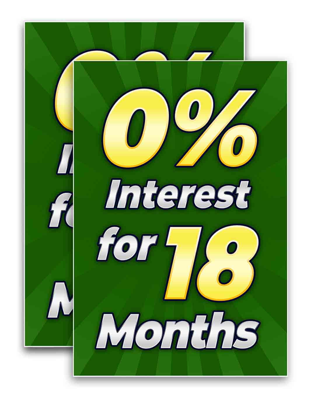 0 Interest 18 Months (24" x 36") Vinyl Decal Only (Pack of 2) |Sign ...