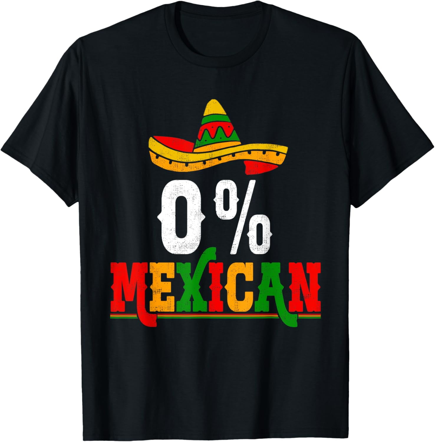 0 Percent Mexican Fiesta Mexico Party Cinco De Mayo T-Shirt - Walmart.com