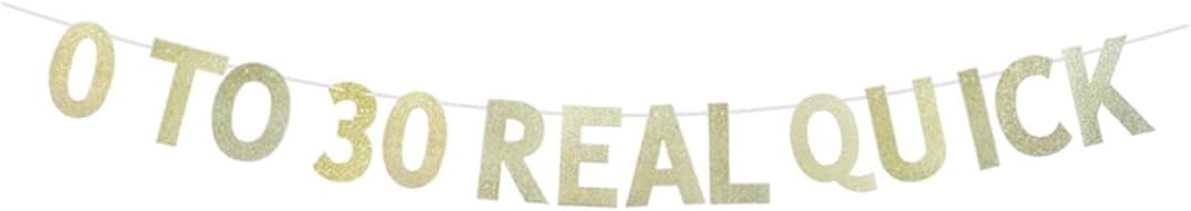 0 TO 30 Real Quick Banner, Vintage Paper Sign For 30th Birthday Party ...