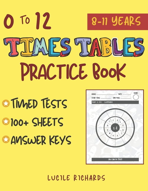0 to 12 Times Tables Practice Book: A Multiplication Tables Workbook ...