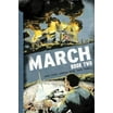 March: March: Book Three (Series #3) (Paperback) - Walmart.com