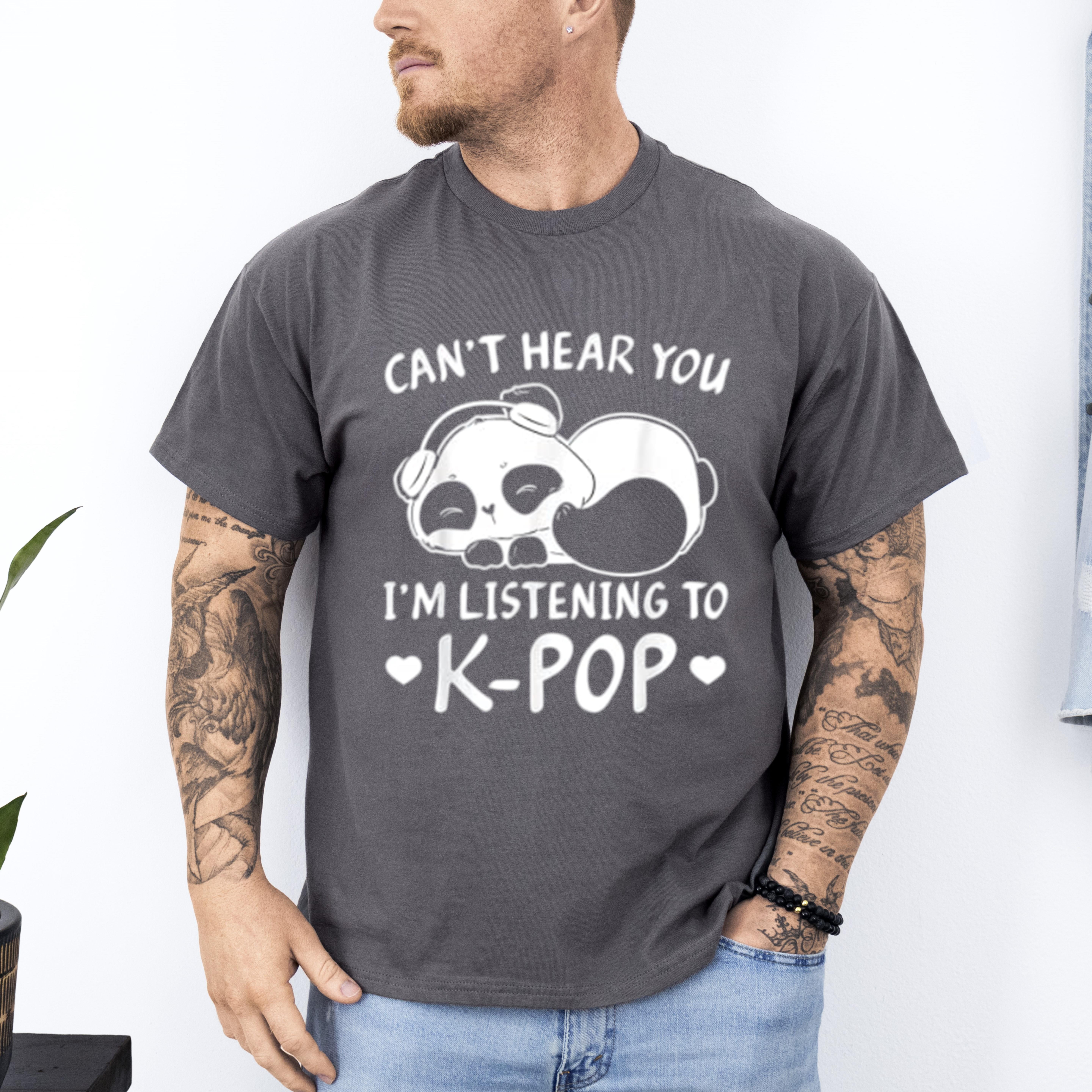 01PrintWear Can't Hear You, I'm Listening to K-pop Merch T- Shirt, Sweatshirt, Hoodie, for men ...