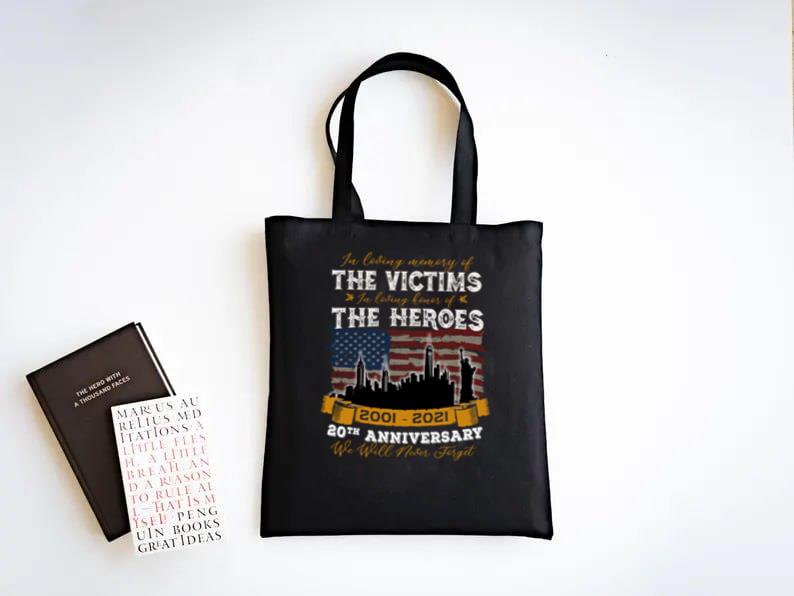 09 11 01 Never Forget 20th Anniversary September 11th Memorial, Tote ...