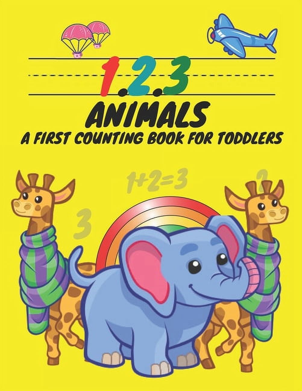 1, 2, 3, Animals A First Counting Book for Toddlers: Count with Me ...