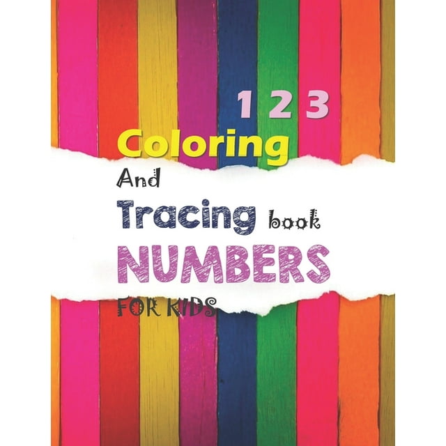 1 2 3 Coloring And Tracing book NUMBERS FOR KIDS (Paperback) - Walmart.com