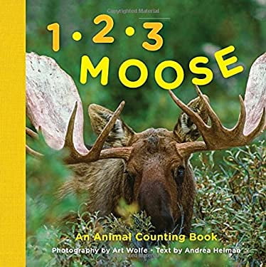 Pre-Owned 1, 2, 3 Moose: An Animal Counting Book (Board book ...